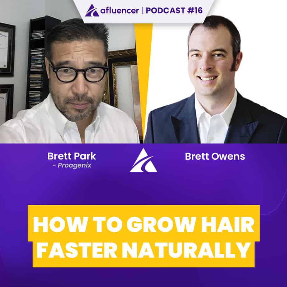 Podcast Episode #16 - How to Grow Hair Faster Naturally | Brett Park ...