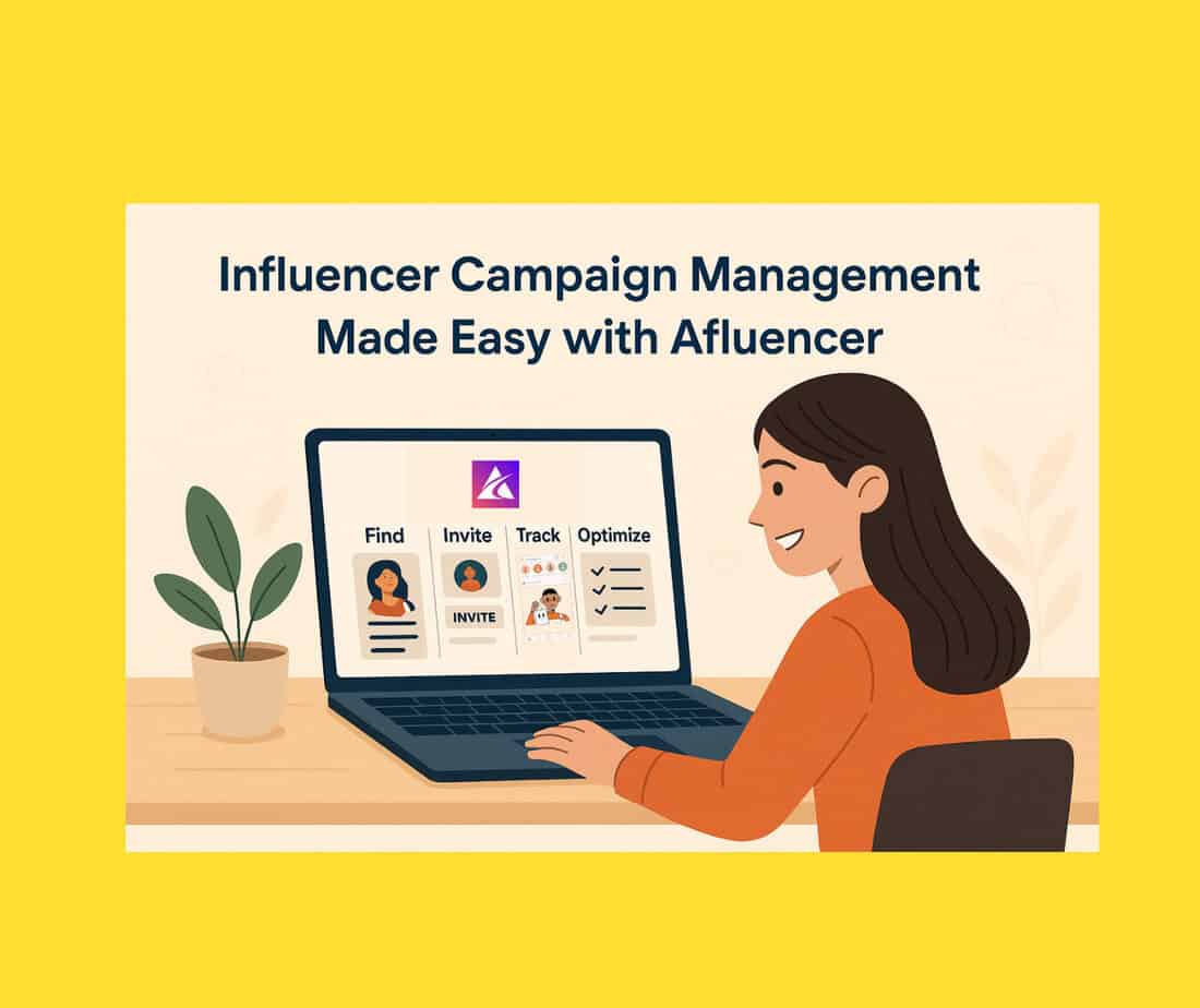 Influencer Campaign Management Made Easy with Afluencer - AFLUENCER