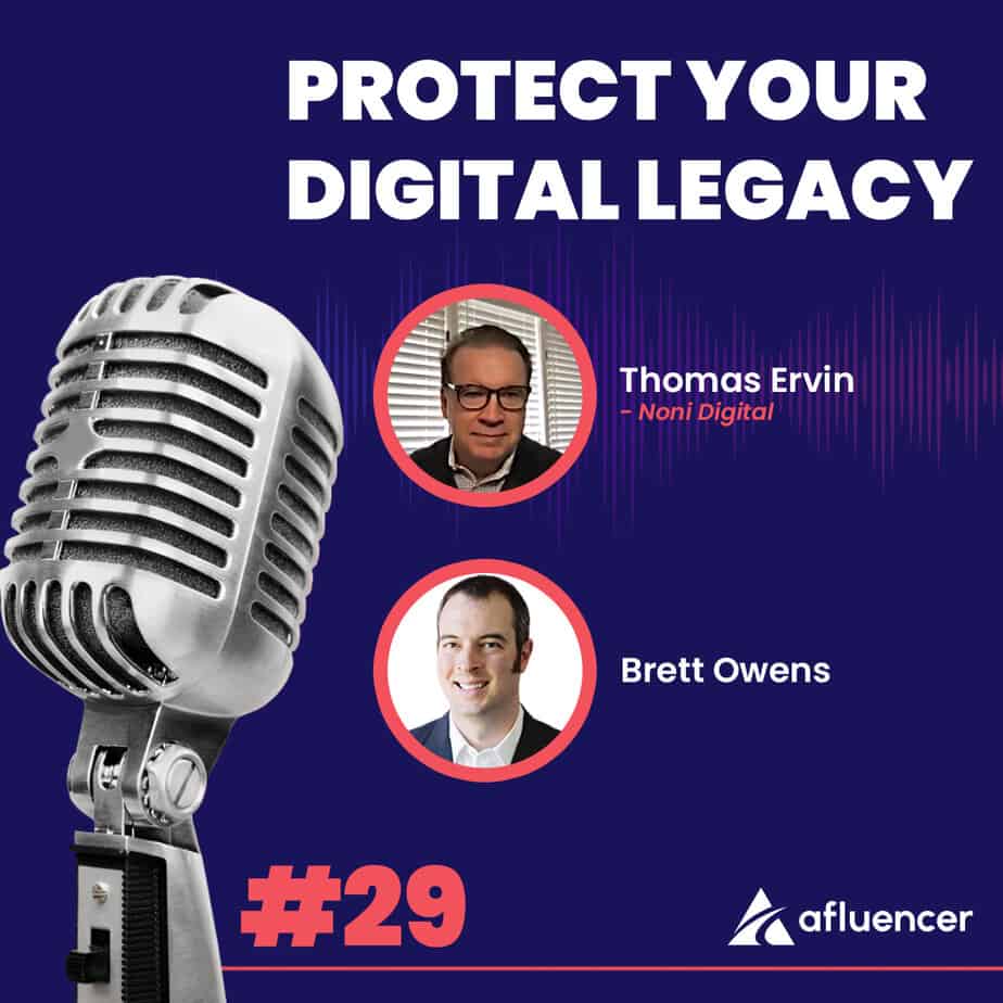 Podcast Episode 29 - Protect Your Digital Legacy | Thomas Ervin - Noni ...