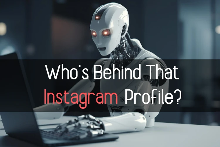 How to Recognize Fake Instagram Accounts + Posts